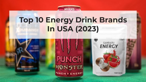 Top 10 Energy Drink Brands in the USA (2024)